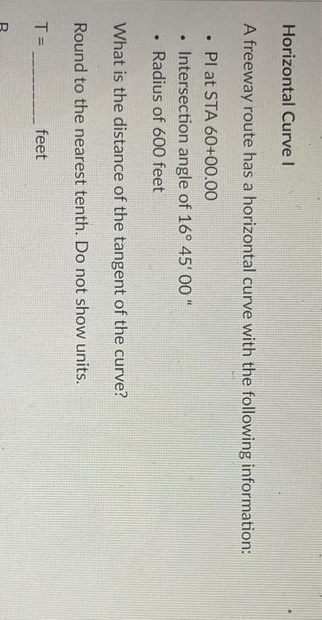 Solved Horizontal Curve ! A freeway route has a horizontal | Chegg.com
