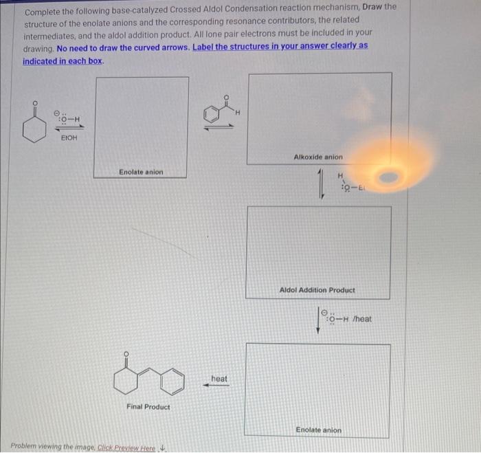 Solved Complete the following base-catalyzed Crossed Aldol | Chegg.com