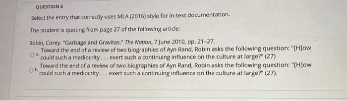 QUESTION 6 Select the entry that correctly uses MLA | Chegg.com