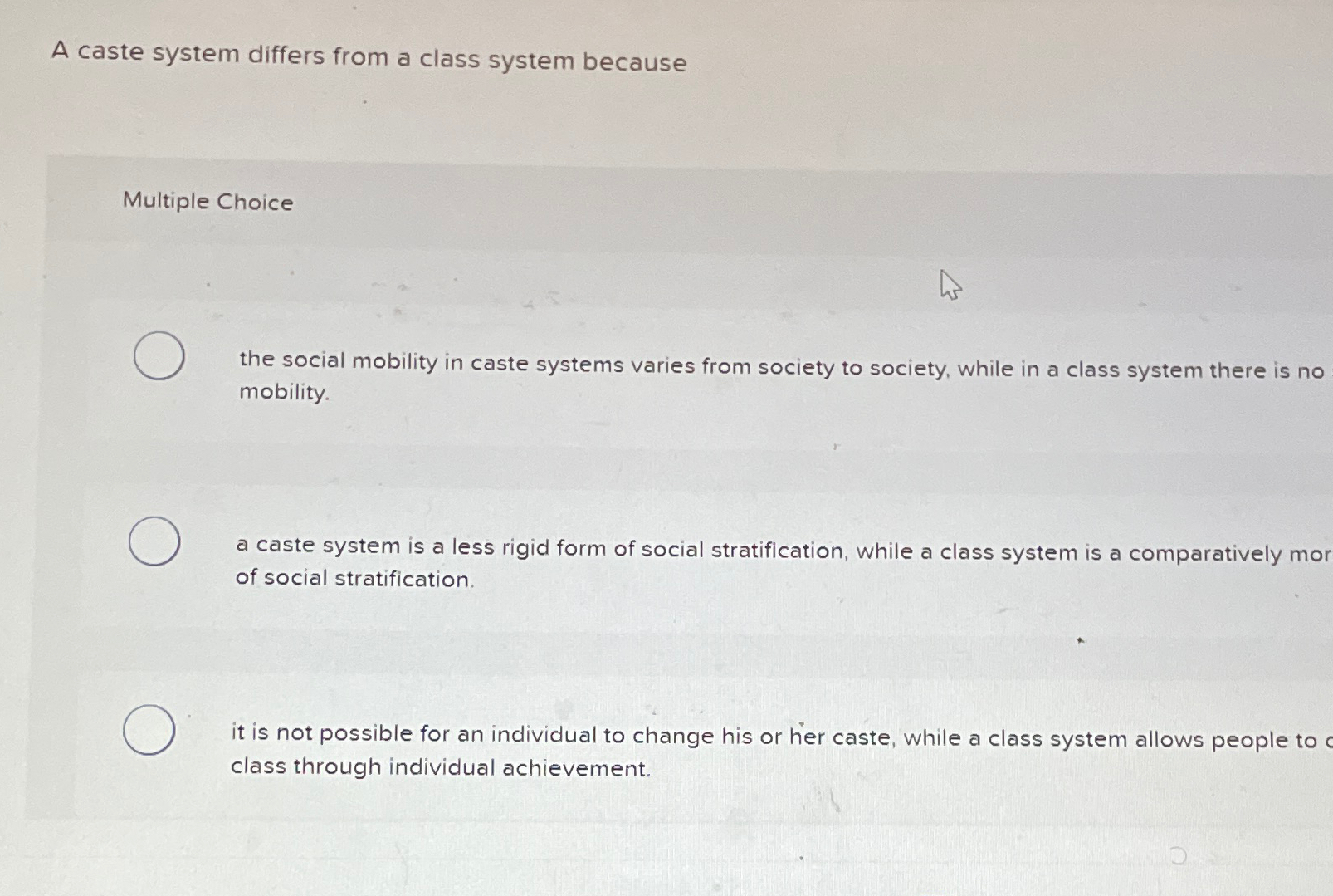Solved A caste system differs from a class system | Chegg.com