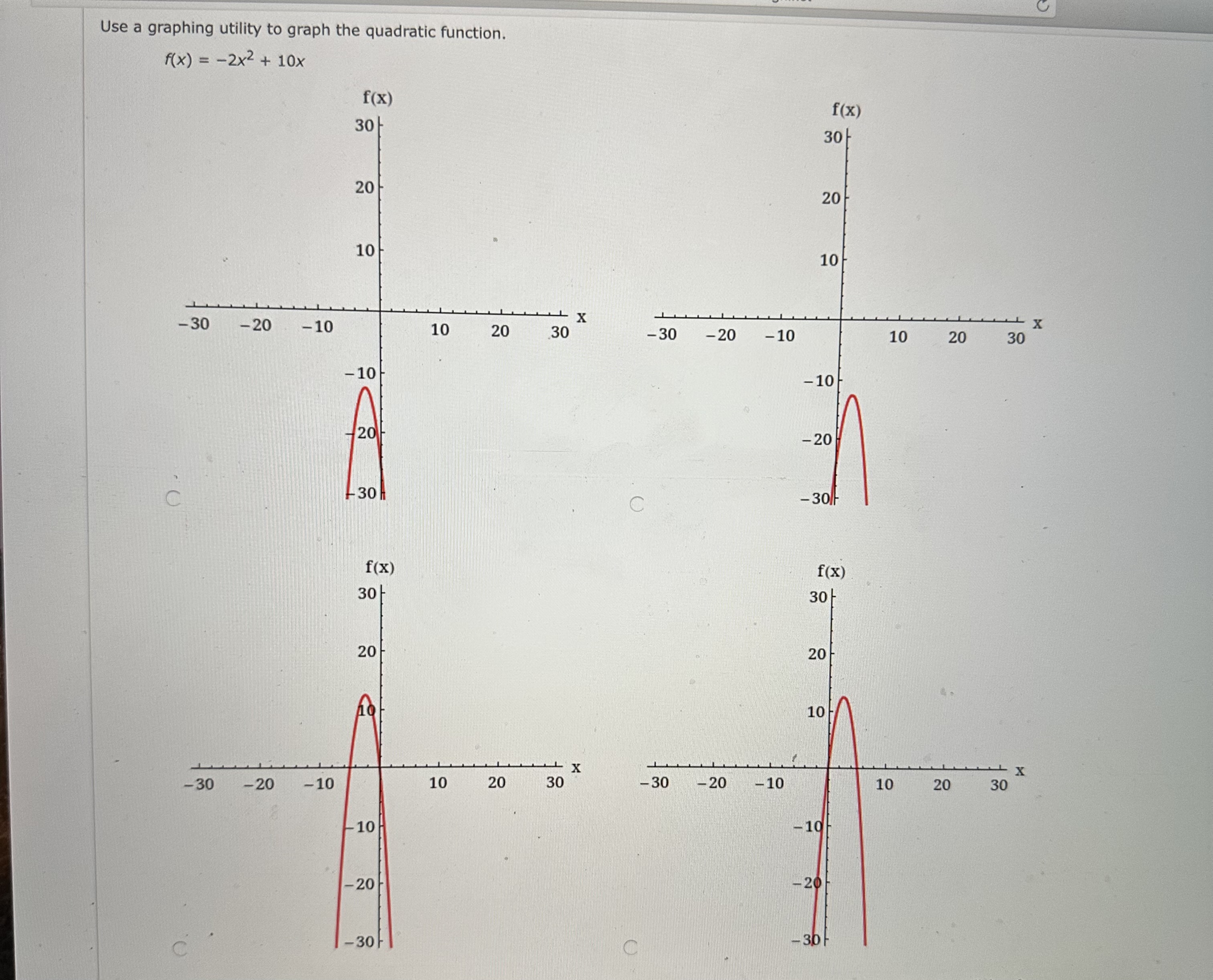 Solved Use a graphing utility to graph the quadratic | Chegg.com