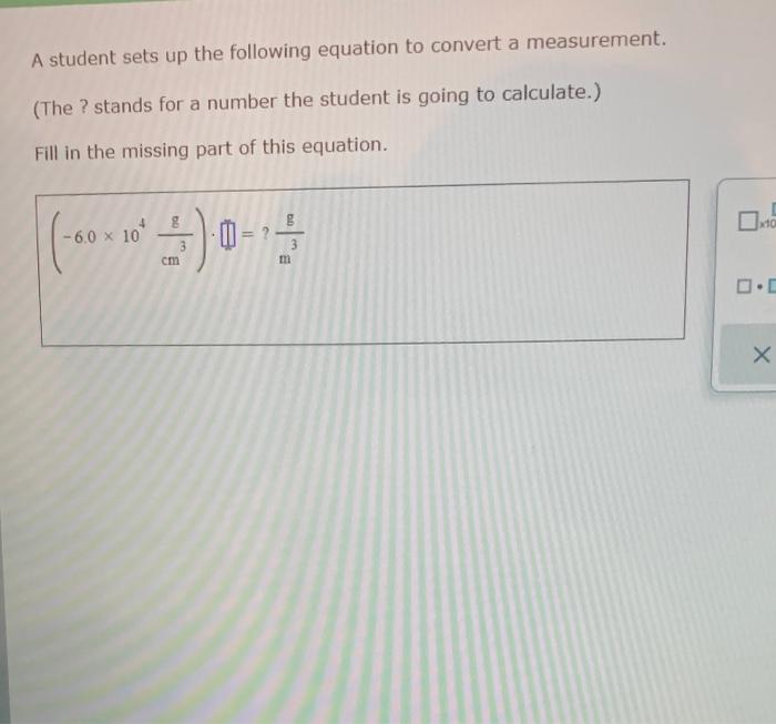 Solved A student sets up the following equation to convert a | Chegg.com