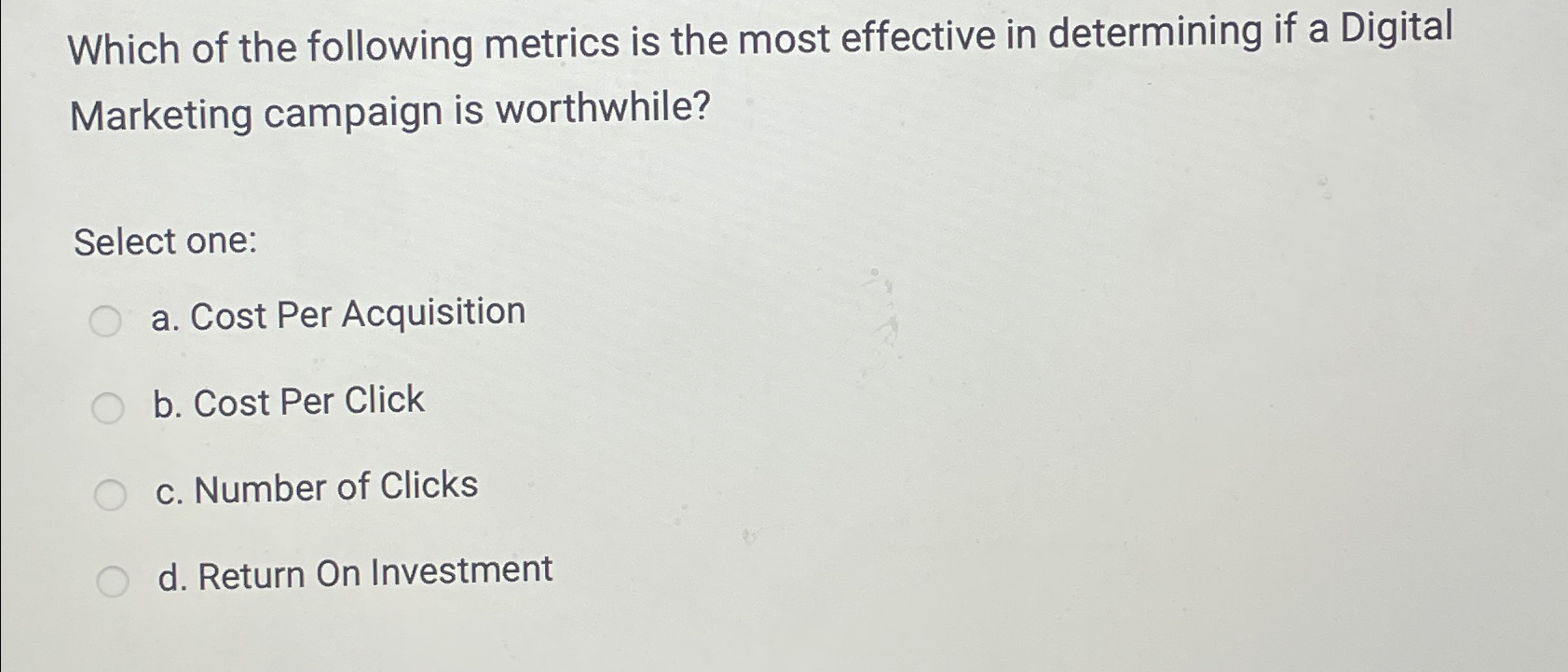 Solved Which of the following metrics is the most effective | Chegg.com