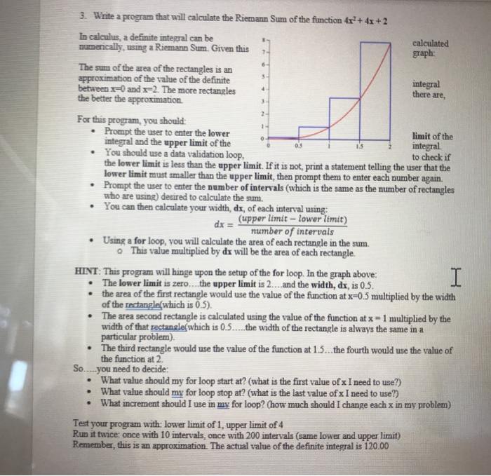 Solved 3. Write a program that will calculate the Riemann | Chegg.com