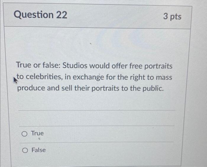 Solved True or false: Studios would offer free portraits to | Chegg.com