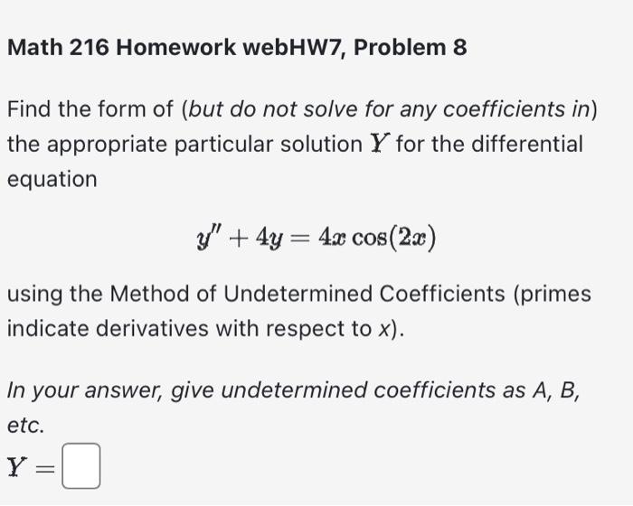 Solved Find the form of (but do not solve for any | Chegg.com
