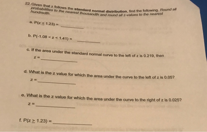 Solved 22. Given that z follows the standard normal dis | Chegg.com