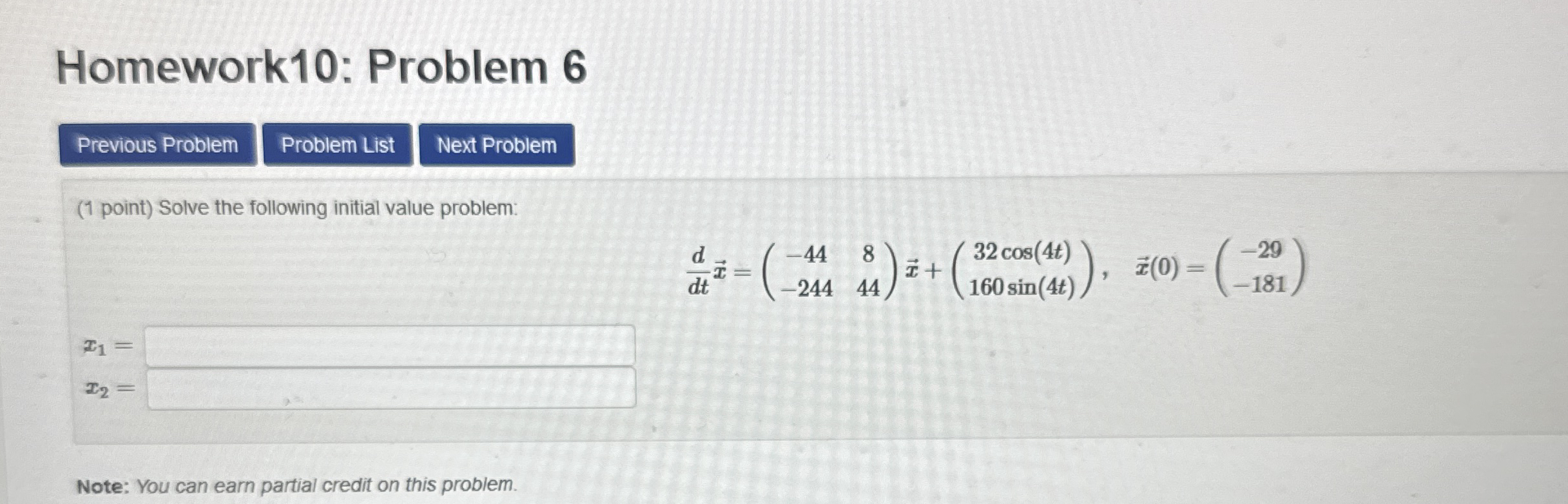 Solved Homework10: Problem 6(1 ﻿point) ﻿Solve the following | Chegg.com