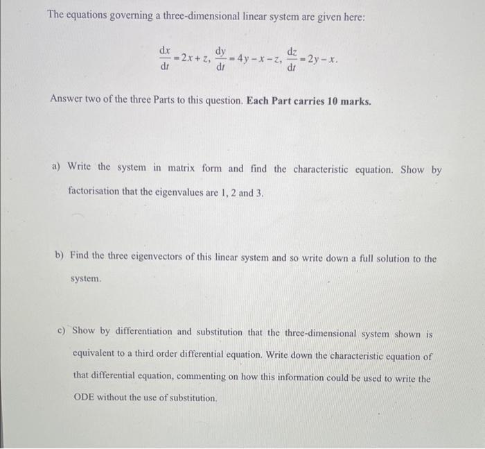 Solved The equations governing a three-dimensional linear | Chegg.com