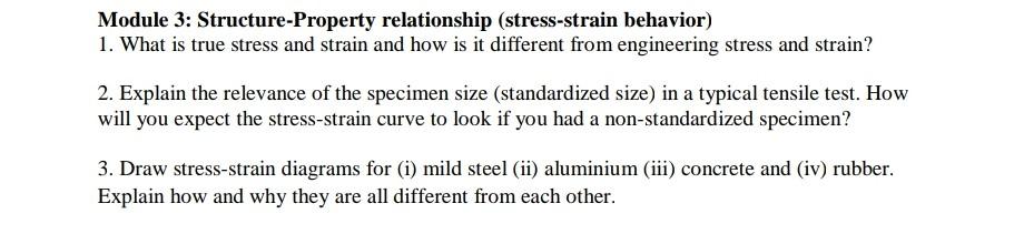 Solved Module 3: Structure-Property relationship | Chegg.com