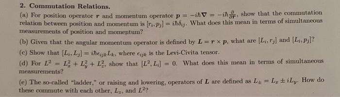 Solved 2. Commutation Relations. (a) For position operators | Chegg.com