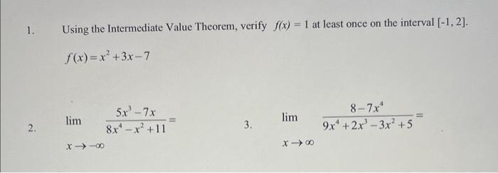 Solved 1. Using the Intermediate Value Theorem, verify | Chegg.com