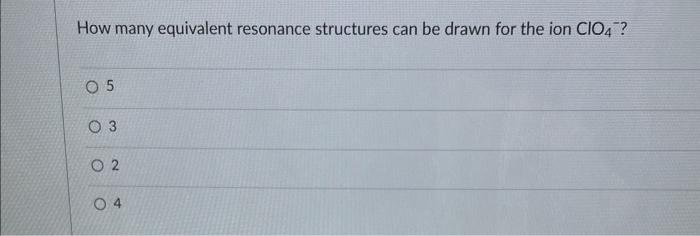 Solved How many equivalent resonance structures can be drawn | Chegg.com