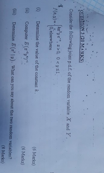 Solved OUESTION 3 (20 MARKS) Consider the following joint | Chegg.com Solved OUESTION 3 (20 MARKS) Consider the following joint | Chegg.com