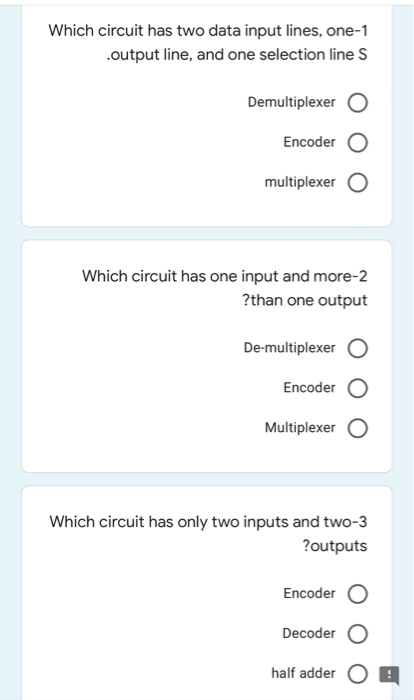 Solved Which circuit has two data input lines, one-1 output | Chegg.com