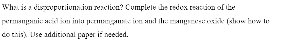 Solved What is a disproportionation reaction? Complete the | Chegg.com