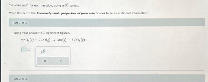 Solved Calculate ΔG∘ for each reaction, using ΔGf0 values. | Chegg.com