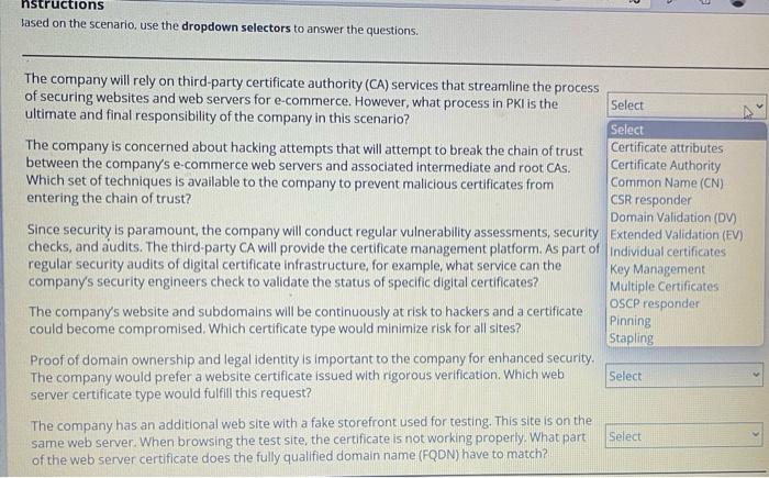 Solved Instructions lased on the scenario, use the dropdown | Chegg.com
