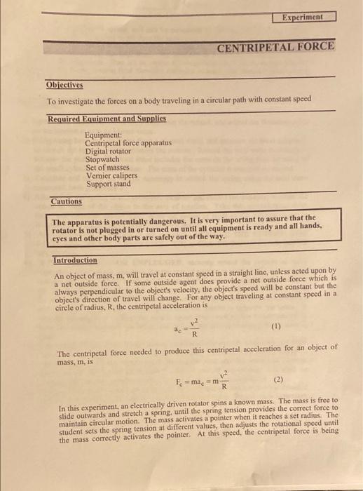 Solved Experiment CENTRIPETAL FORCE Objectives To | Chegg.com