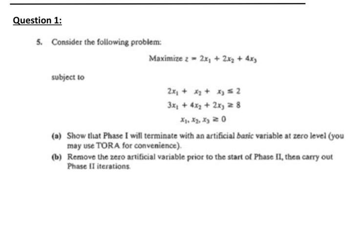 Solved 5. Consider the following problem: Maximize | Chegg.com