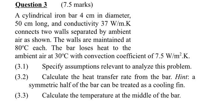 Solved Question 1 7 5 Marks The Temperature Distribution