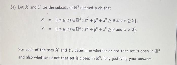 Solved (e) Let X and Y be the subsets of R3 defined such | Chegg.com