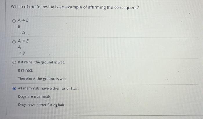 Solved Which of the following is an example of affirming the | Chegg.com