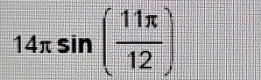 Solved Find 14πsin(11π12) | Chegg.com