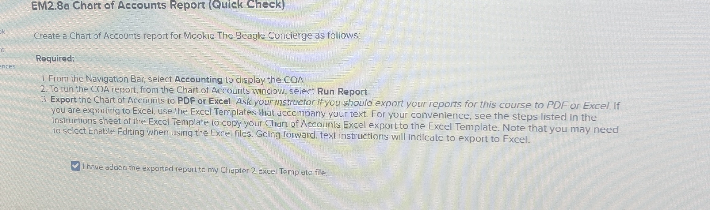Solved EM2.8a Chart of Accounts Report (Quick Check)Create a | Chegg.com