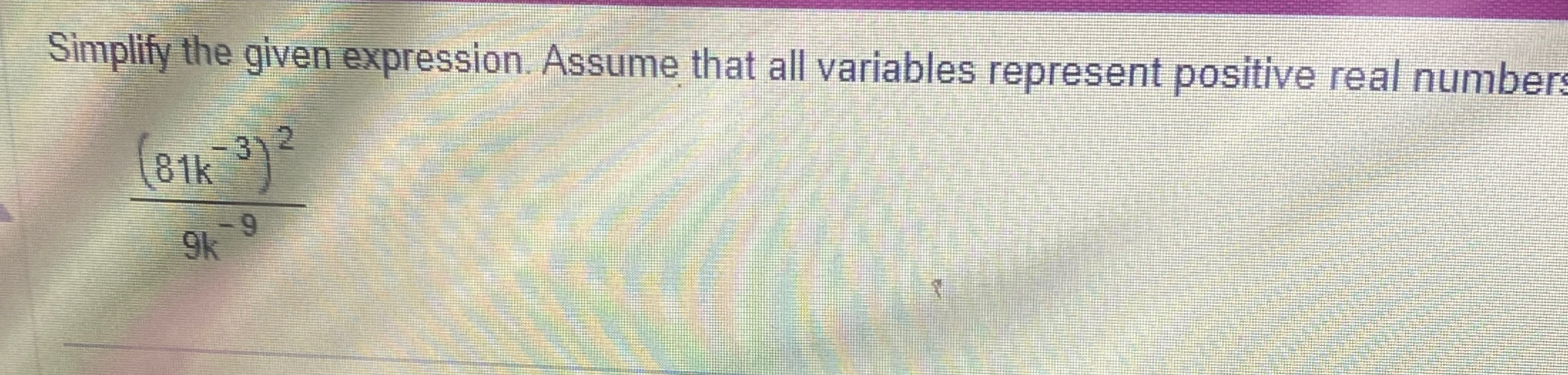 Solved Simplify The Given Expression Assume That All