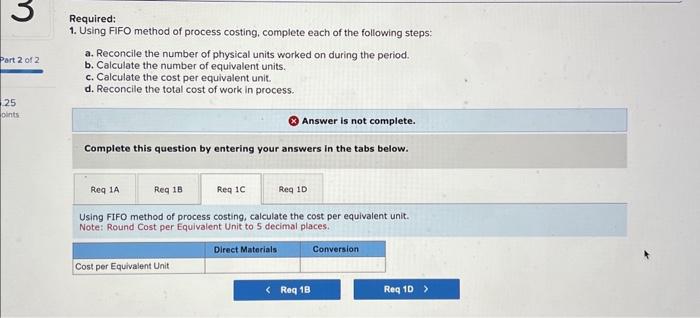 Solved Required: 1. Using FIFO method of process costing. | Chegg.com