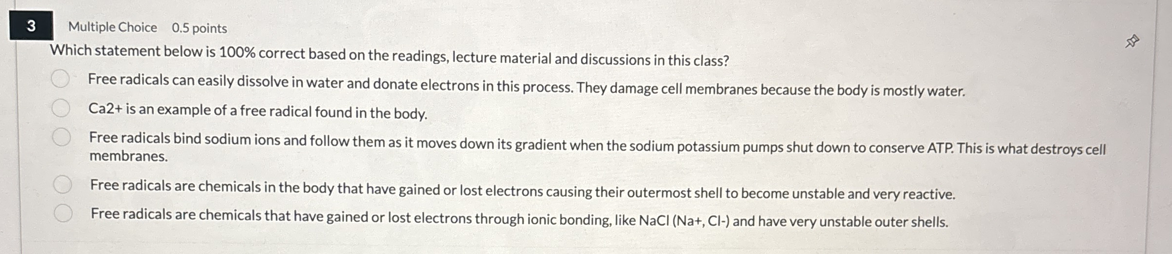 Solved 3Multiple Choice 0.5 ﻿pointsWhich statement below is | Chegg.com