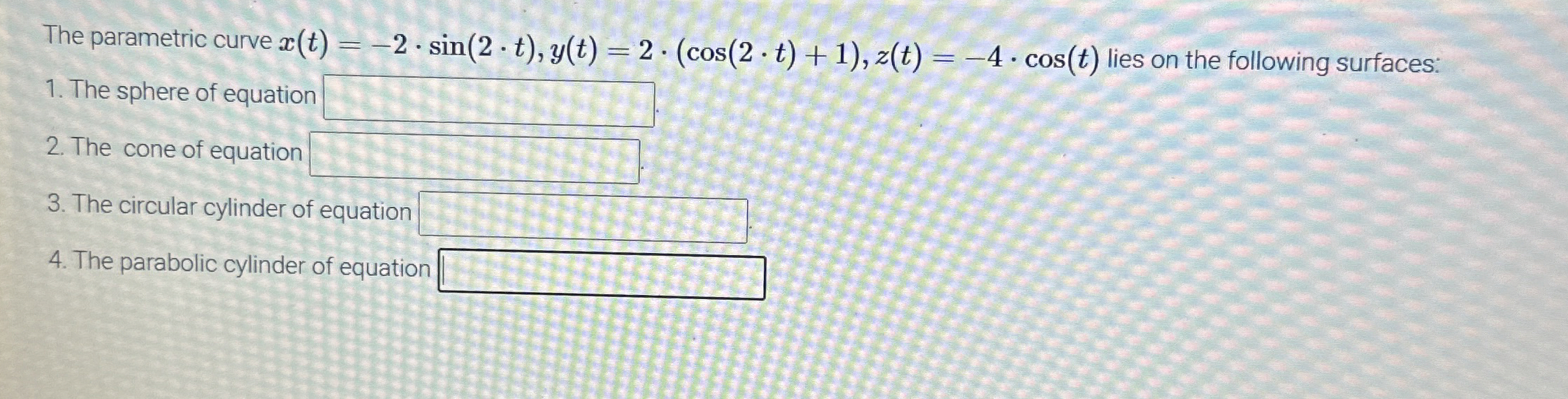 Solved by an EXPERT The parametric curve | Chegg.com
