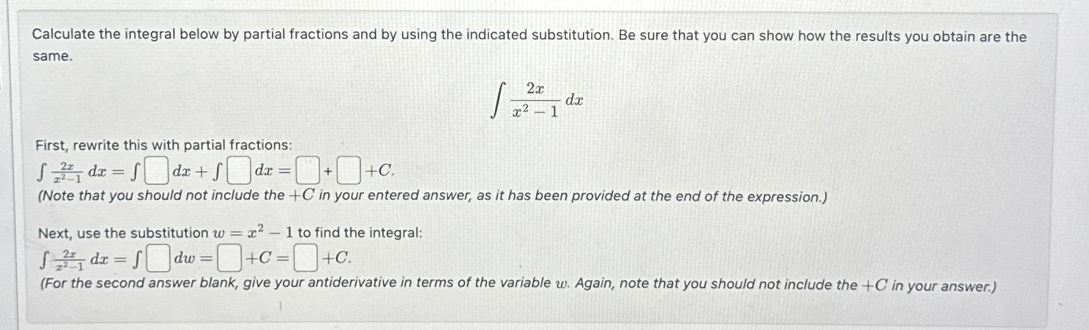 Solved Calculate the integral below by partial fractions and | Chegg.com