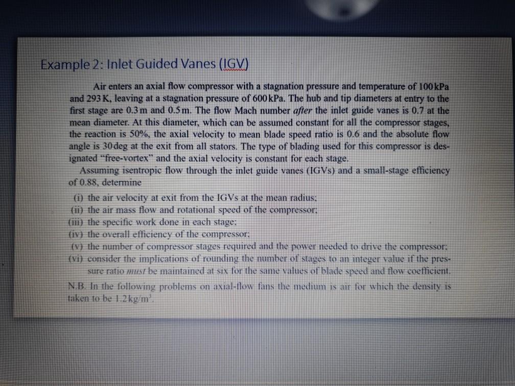 Solved Example 2: Inlet Guided Vanes (IGV) Air enters an | Chegg.com