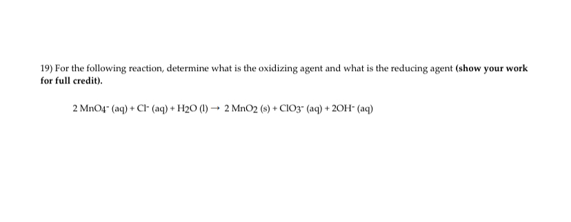 Solved For the following reaction, determine what is the | Chegg.com