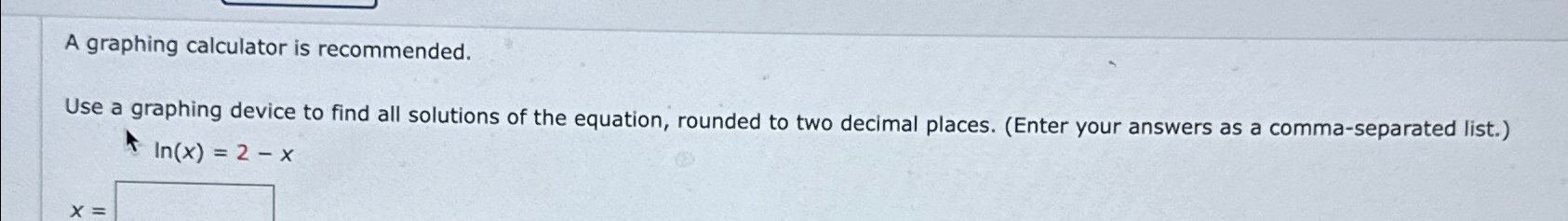 Solved A graphing calculator is recommended.Use a graphing | Chegg.com