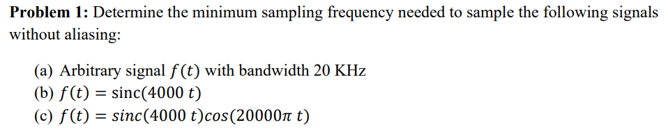 Solved Problem 1 Determine The Minimum Sampling Frequency