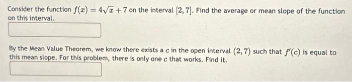 Solved Consider the function f(x)=4x+7 on the interval | Chegg.com