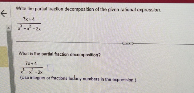 Solved Write the partial fraction decomposition of the given | Chegg.com