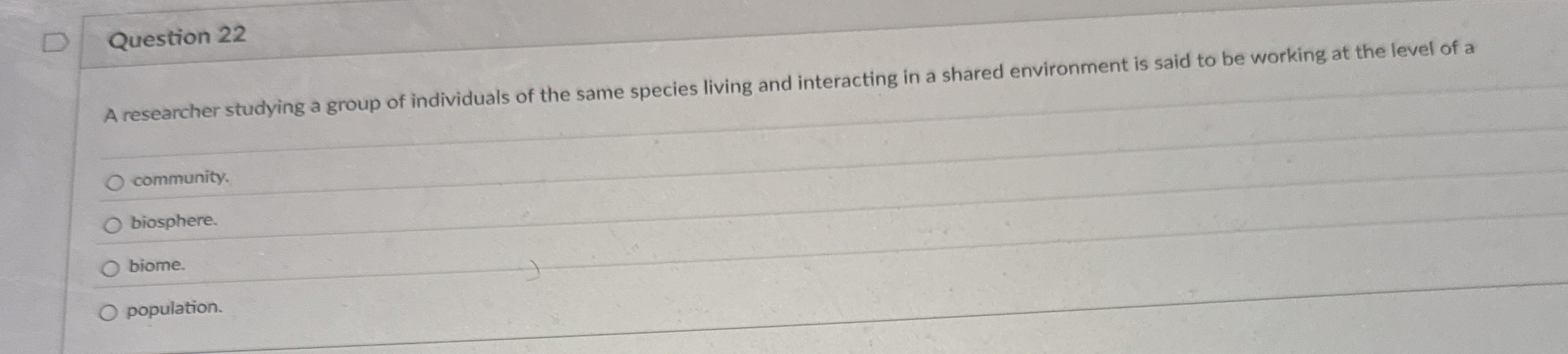 Solved Question 22A researcher studying a group of | Chegg.com