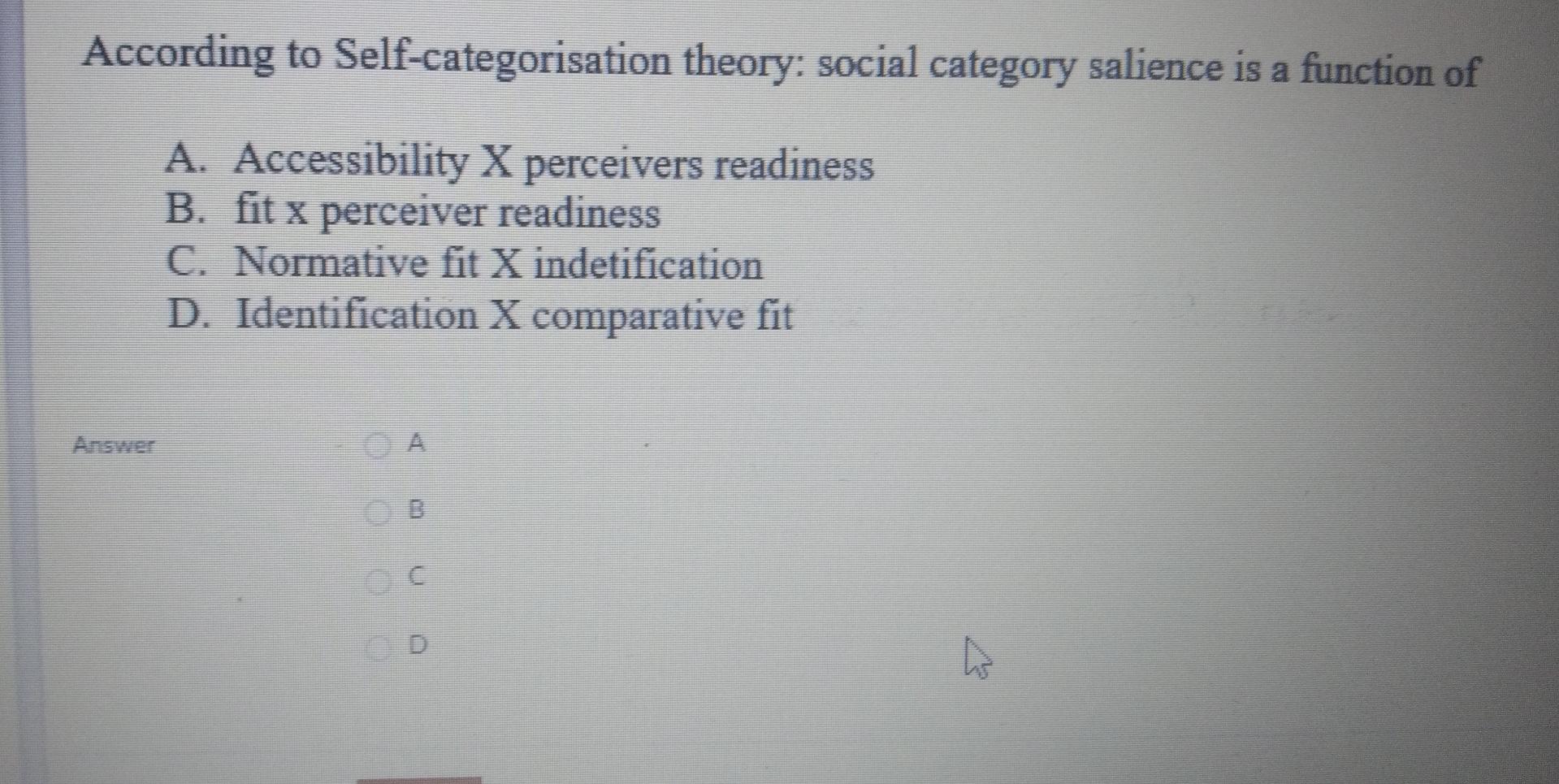 Solved According to Self-categorisation theory: social | Chegg.com