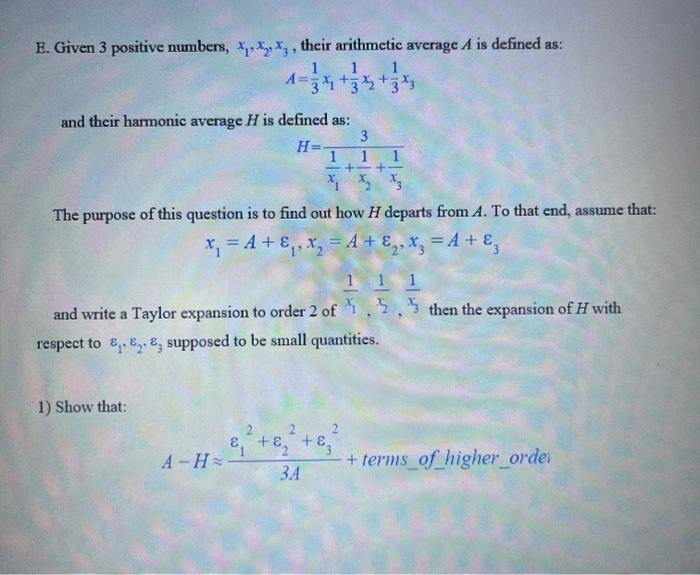 Solved E. Given 3 positive numbers, x1,x2,x3, their | Chegg.com