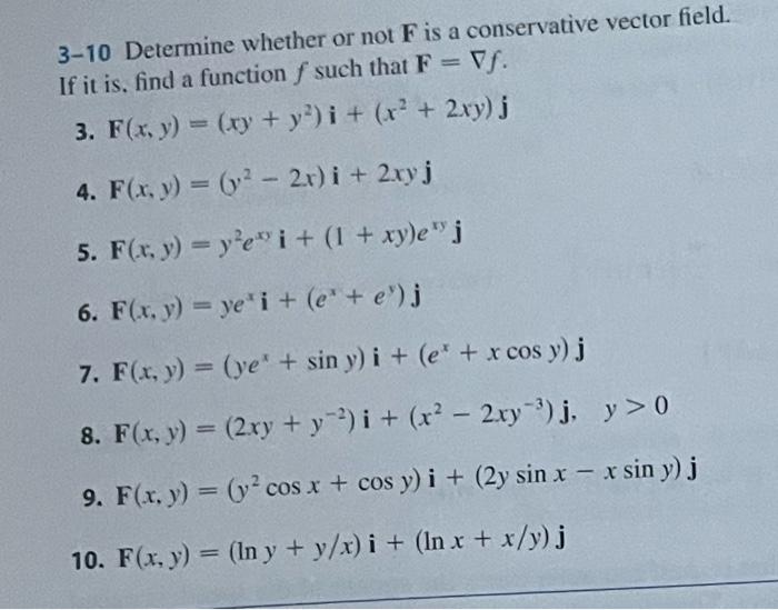 Solved 3-10 Determine whether or not F is a conservative | Chegg.com