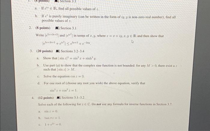 Solved a. If eiz∈R, find all possible values of z. b. If eπ | Chegg.com