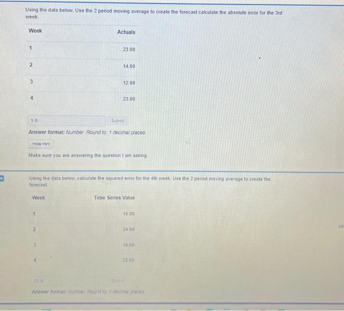 Solved Using the data below; Use the 2 period moving average | Chegg.com