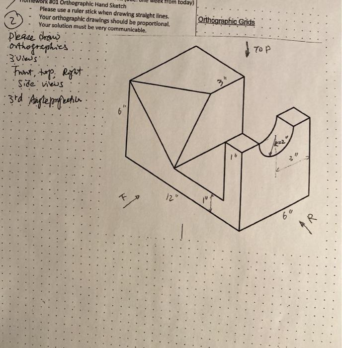 Solved rom today) Orthographic Hand Sketch Please use a | Chegg.com