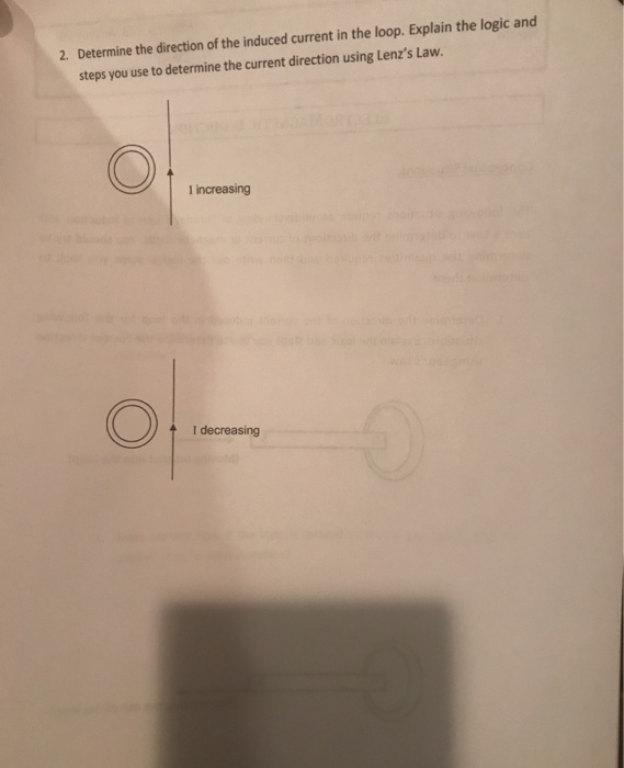 Solved 2. Determine the direction of the induced current in | Chegg.com