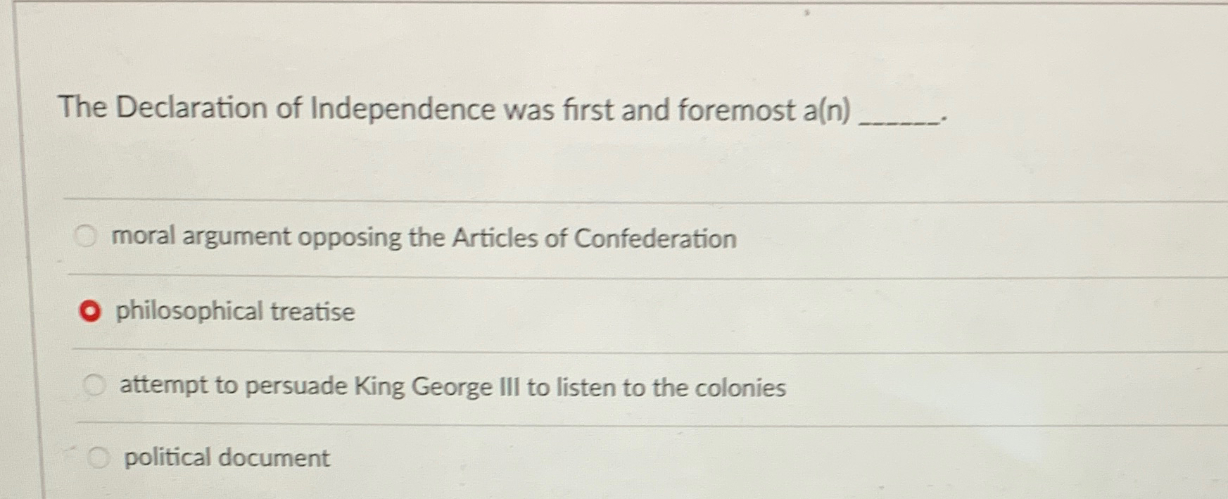 Solved The Declaration of Independence was first and | Chegg.com