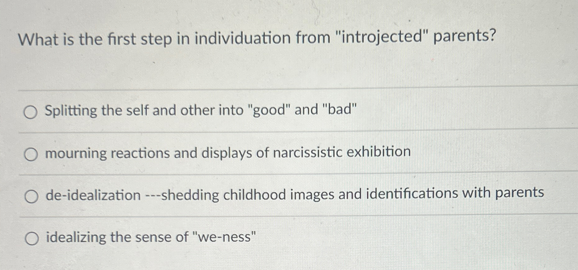 Solved What is the first step in individuation from | Chegg.com